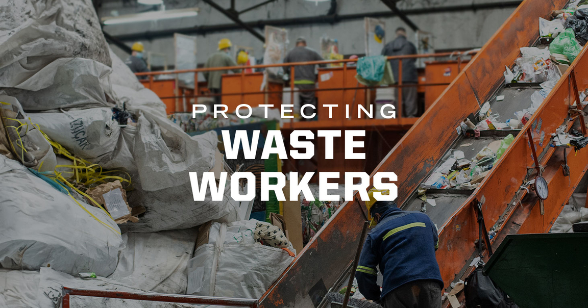 Protecting waste management workers